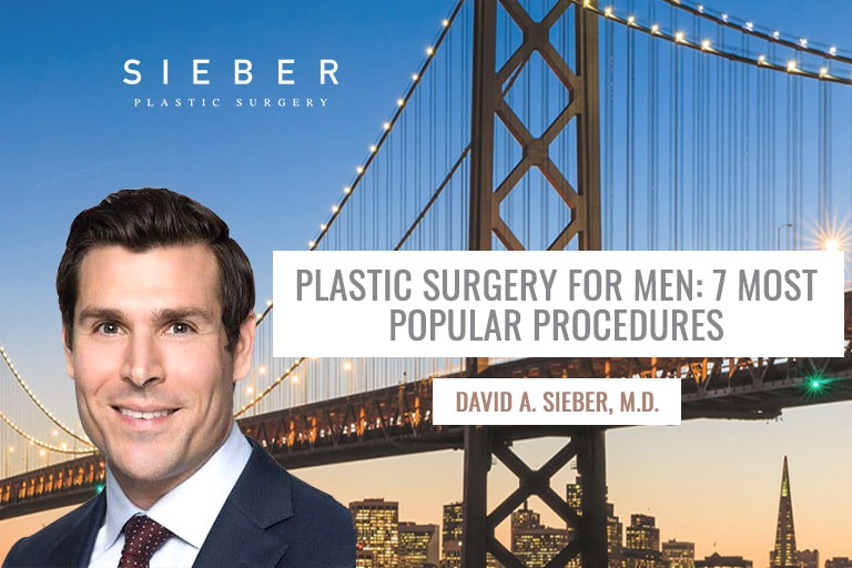 Plastic Surgery For Men 7 Most Popular Procedures Dr Sieber